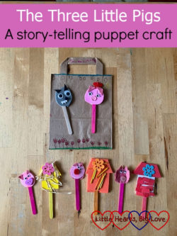 The Three Little Pigs: a story-telling puppet craft - Little Hearts ...