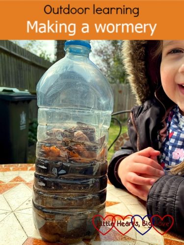 Outdoor learning: making a wormery - Little Hearts, Big Love