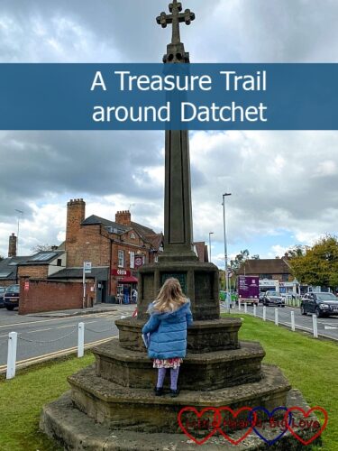 A Treasure Trail around Datchet - Little Hearts, Big Love